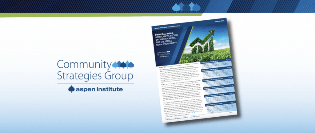 Securing Capital for Rural Prosperity - Aspen CSG