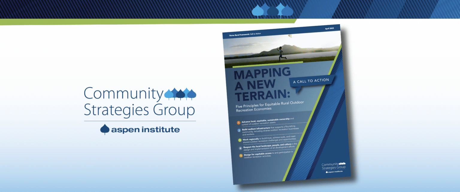 Mapping a New Terrain: Call to Action - Aspen CSG