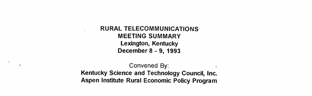 Rural Telecommunications Meeting Summary - Aspen Institute Community ...