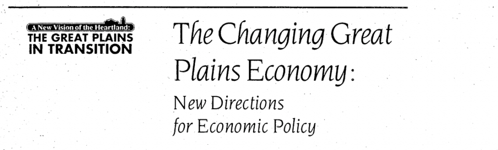 The Changing Great Plains Economy: New Directions for Economic Policy ...