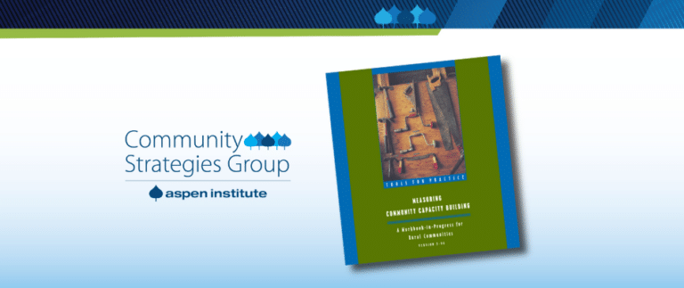 Measuring Community Capacity Building Workbook - Aspen CSG