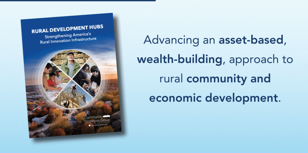 The Future of Rural Development Hubs - Aspen CSG